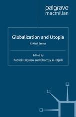Globalization and Utopia: Critical Essays | Springer Nature Link ...