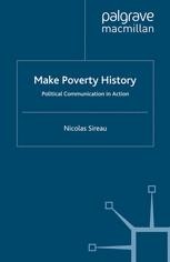 Make Poverty History: Political Communication in Action | SpringerLink