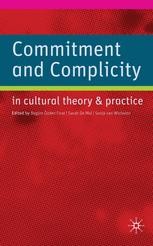 Commitment and Complicity in Cultural Theory and Practice | SpringerLink