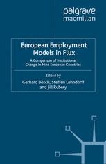 European Employment Models in Flux: A Comparison of Institutional ...