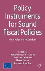 Policy Instruments for Sound Fiscal Policies: Fiscal Rules and ...