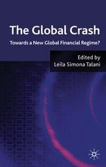 The Global Crash: Towards a New Global Financial Regime? | Springer ...