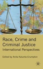 Race, Crime and Criminal Justice: International Perspectives | SpringerLink