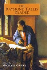 The Raymond Tallis Reader | SpringerLink