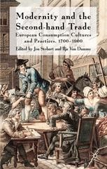 Modernity and the Second-Hand Trade: European Consumption Cultures and ...