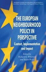 The European Neighbourhood Policy in Perspective: Context, Implementation and Impact | SpringerLink
