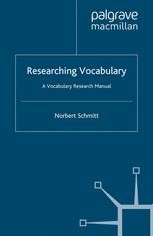 Researching Vocabulary: A Vocabulary Research Manual | SpringerLink