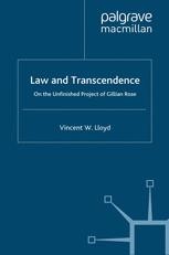 Law and Transcendence: On the Unfinished Project of Gillian Rose ...