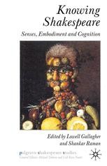 Knowing Shakespeare: Senses, Embodiment and Cognition | SpringerLink