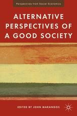 Alternative Perspectives of a Good Society | SpringerLink