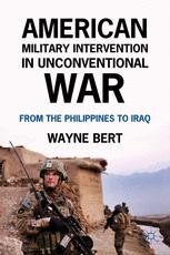 American Military Intervention in Unconventional War: From the ...