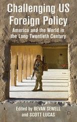 Challenging US Foreign Policy: America and the World in the Long ...