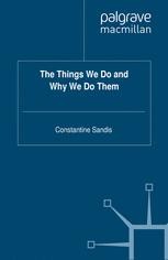 The Things We Do and Why We Do Them | SpringerLink
