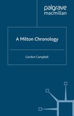 A Milton Chronology | Springer Nature Link (formally SpringerLink)
