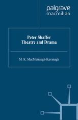 Peter Shaffer: Theatre and Drama | Springer Nature Link (formerly ...