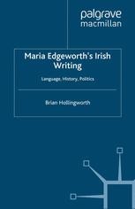 Maria Edgeworth's Irish Writing: Language, History, Politics | SpringerLink