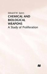 Chemical and Biological Weapons: A Study of Proliferation | SpringerLink