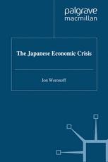 The Japanese Economic Crisis | Springer Nature Link (formally SpringerLink)