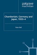 Chamberlain, Germany and Japan, 1933-4: Redefining British Strategy in ...