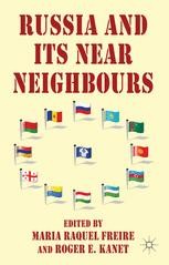 Russia and its Near Neighbours | SpringerLink