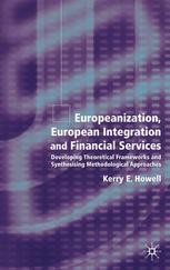 Europeanization, European Integration and Financial Services ...
