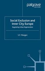 Social Exclusion and Inner City Europe: Regulating Urban Regeneration ...