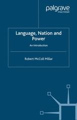 Language, Nation and Power: An Introduction | SpringerLink