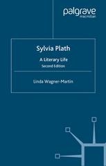 Sylvia Plath: A Literary Life | Springer Nature Link (formerly ...