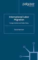 International Labour Migration: Foreign Workers and Public Policy ...