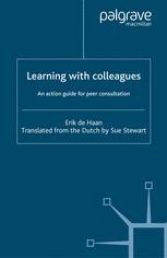 Learning With Colleagues: An Action Guide For Peer Consultation ...