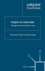 Inspire to Innovate: Management and Innovation in Asia | Springer ...