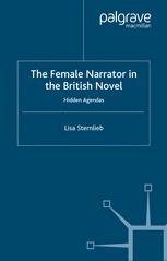The Female Narrator in the British Novel: Hidden Agendas | Springer ...