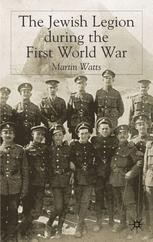 The Jewish Legion during the First World War | Springer Nature Link ...