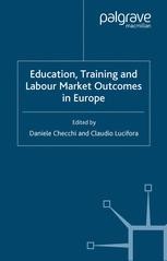 Education, Training and Labour Market Outcomes in Europe | SpringerLink