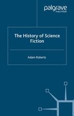 The History of Science Fiction | SpringerLink