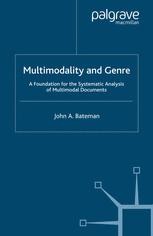 Multimodality and Genre: A Foundation for the Systematic Analysis of ...