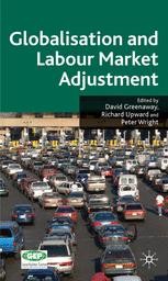 Globalisation and Labour Market Adjustment | Springer Nature Link ...