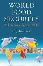 World Food Security: A History since 1945 | Springer Nature Link ...
