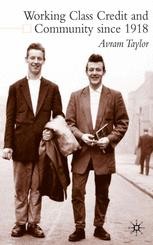 Working Class Credit and Community since 1918 | SpringerLink