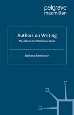 Authors on Writing: Metaphors and Intellectual Labor | SpringerLink