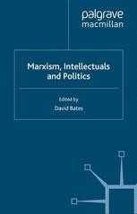 Marxism, Intellectuals and Politics | SpringerLink