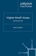 Virginia Woolf's Essays: Sketching the Past | Springer Nature Link ...