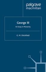 George III: An Essay in Monarchy | SpringerLink