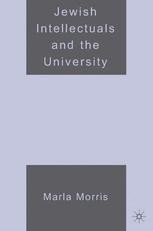 Jewish Intellectuals and the University | Springer Nature Link ...