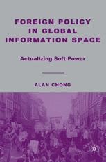 Foreign Policy in Global Information Space: Actualizing Soft Power ...
