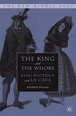 The King and the Whore: King Roderick and La Cava | Springer Nature ...