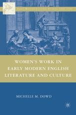 Women's Work in Early Modern English Literature and Culture | SpringerLink