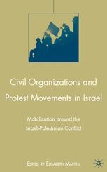 Civil Organizations and Protest Movements in Israel: Mobilization ...