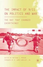 The Impact of 9/11 on Politics and War: The Day that Changed Everything ...