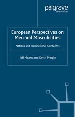 European Perspectives on Men and Masculinities: National and ...